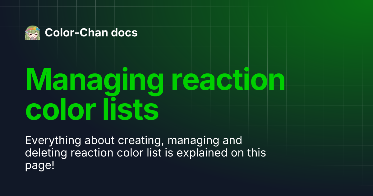 Managing reaction color lists | Color-Chan docs